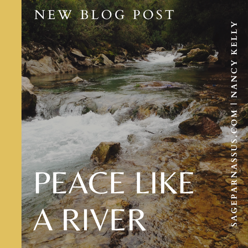 Peace Like a River • Sage Parnassus